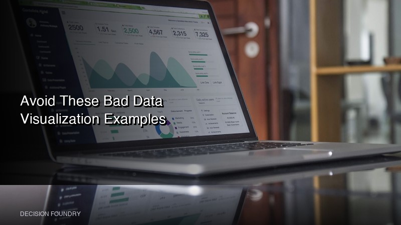 Avoid Bad Data Visualization Examples: Expert Tips