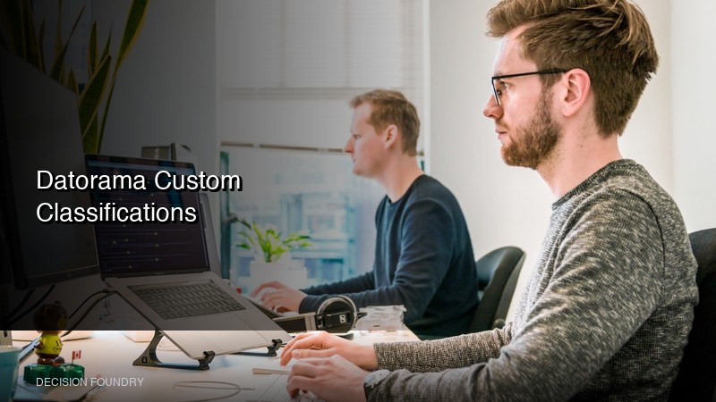 Datorama Custom Classifications | Decision Foundry