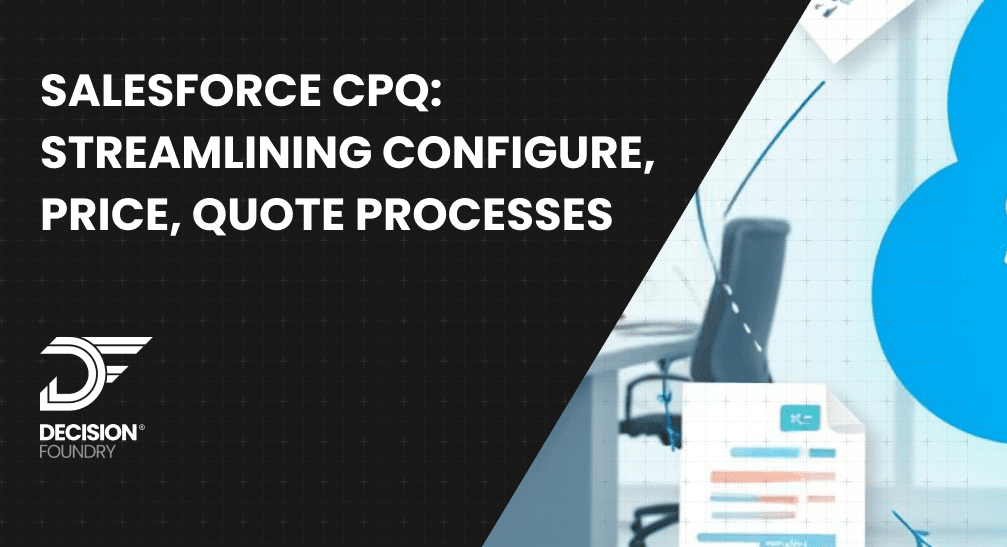 Streamlining CPQ Processes: Salesforce CPQ Guide